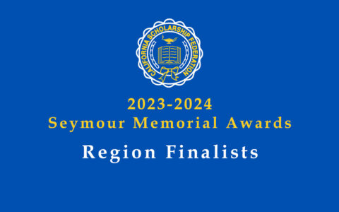 2023-2024 Seymour Awards Finalists Announced | California Scholarship ...