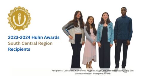 2023-2024 HUHN AWARDS SOUTH CENTRAL REGION | California Scholarship ...